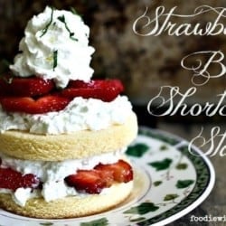 Strawberry Basil Shortcake Stacks
