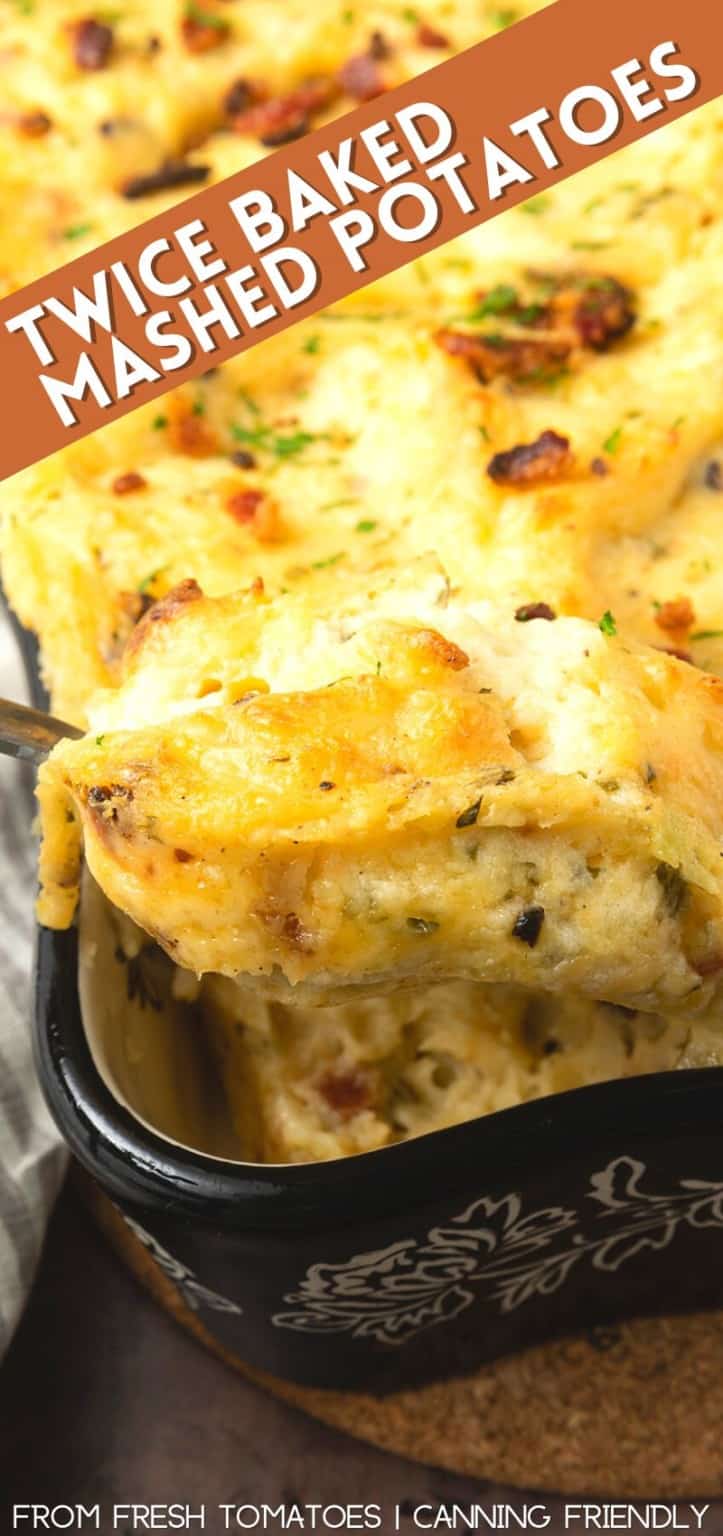 Twice Baked Mashed Potatoes - Foodie With Family