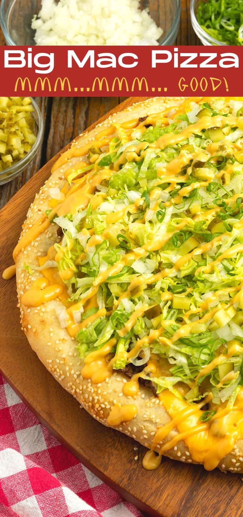 Big Mac Pizza - Foodie With Family