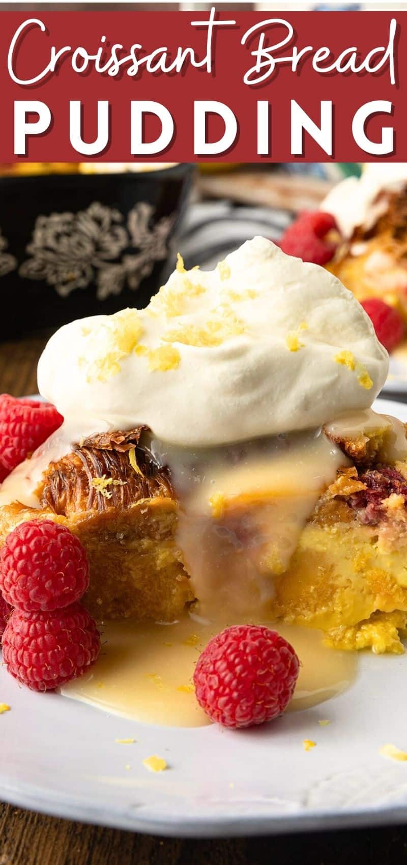 Croissant Bread Pudding - Foodie With Family