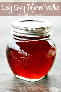 Lady Grey Infused Vodka for Vodka Tonics and Craft Cocktails